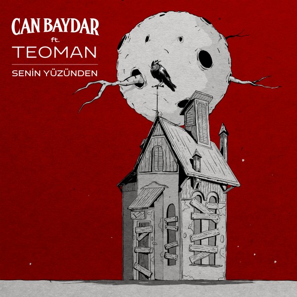 teoman - albümler - can baydar - seni̇n yüzünden - 2025